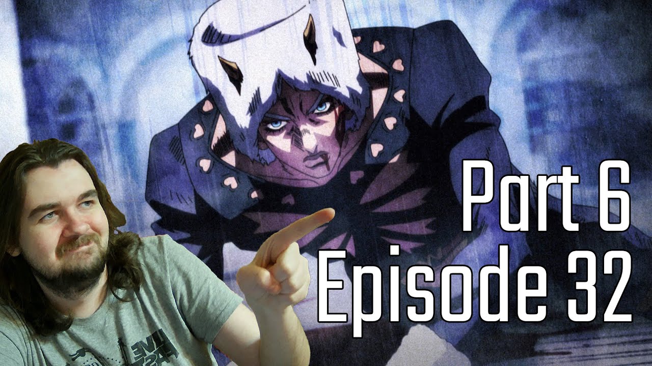 JoJo's Bizarre Adventure Part 6 Episode 32 - Heavy Weather (3) / Heavy ...