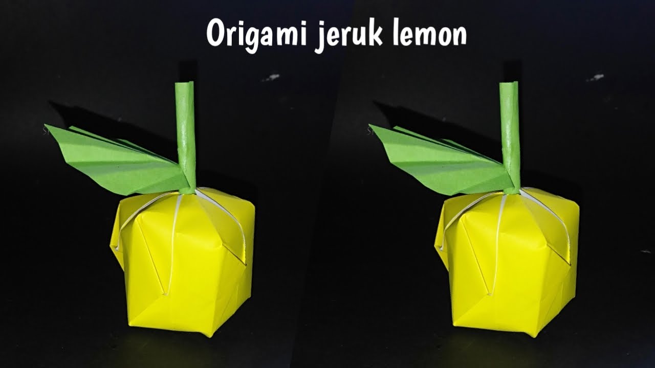 Cara membuat origami lemon/how to make lemon origami - YouTube