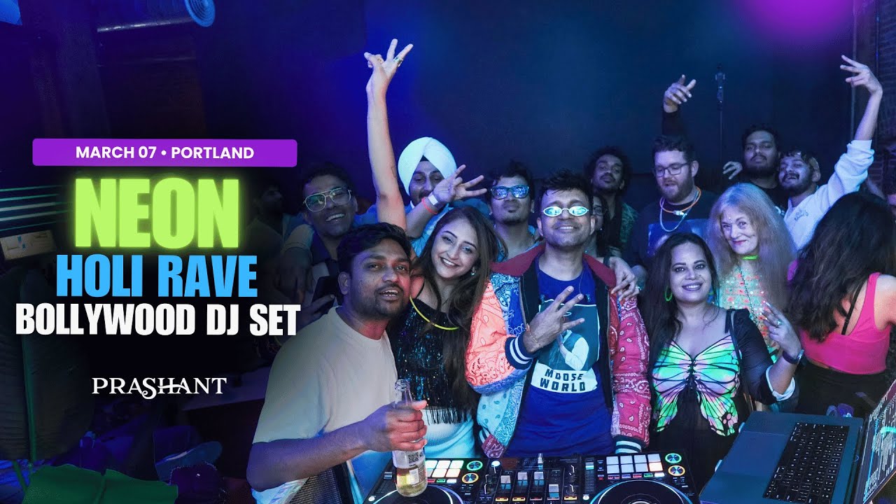 NEON Holi Rave - DJ Prashant’s Bollywood Glow Party Mix | Portland ...