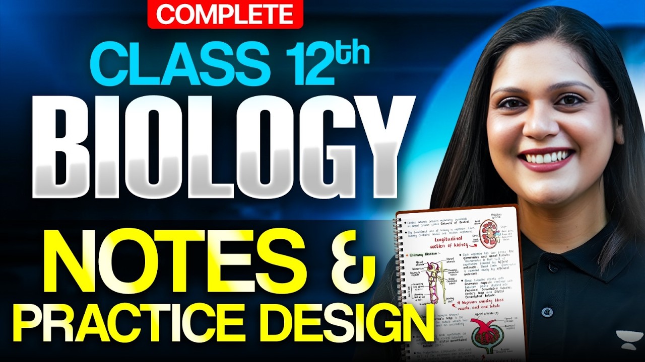 NEET 2026: Complete Class 12th Biology | Notes & Practice Design by ...