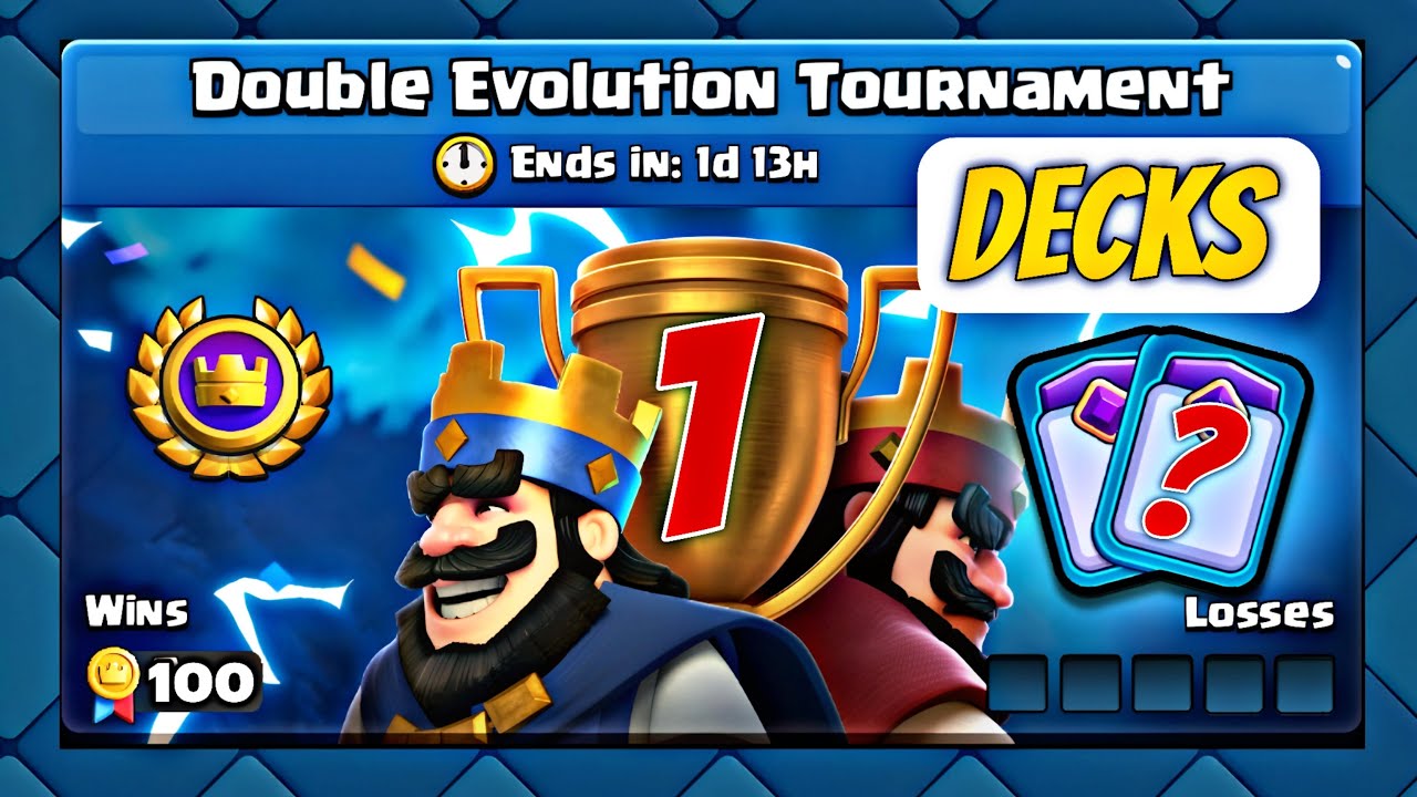 BEST DECK FOR DOUBLE EVOLUTION TOURNAMENT IN CLASH ROYALE - YouTube