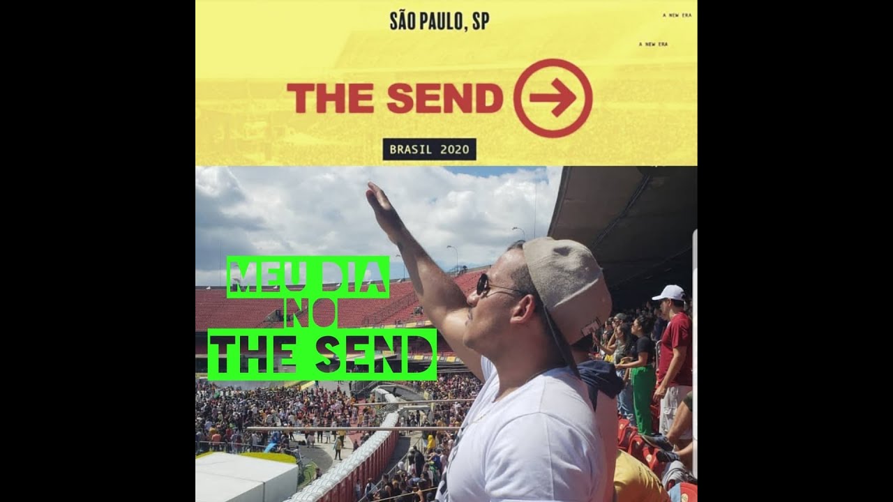 The send brasil 2020 - The send 2020 - YouTube