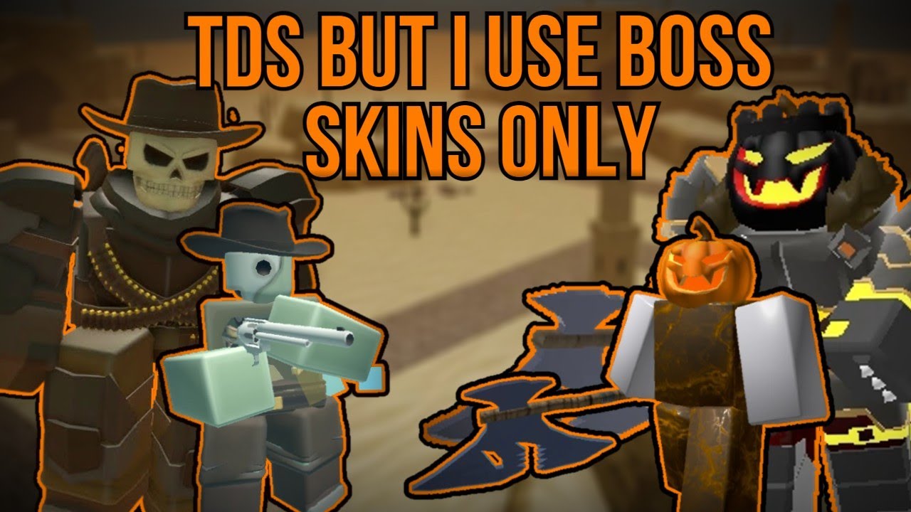 TDS but I use boss skins only | Tower Defense Simulator - YouTube