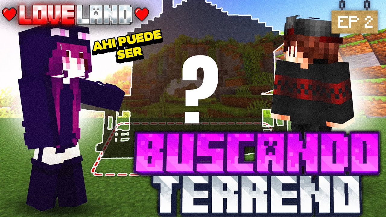 ENCONTRAMOS EL TERRENO DE NUESTRO NIDO DE AMOR!🏠🥰 | MINECRAFT CON MI ...