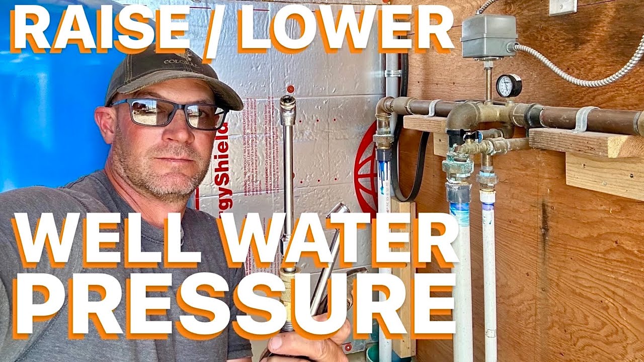 💧Adjust your Well Water Pressure Up or Down - YouTube