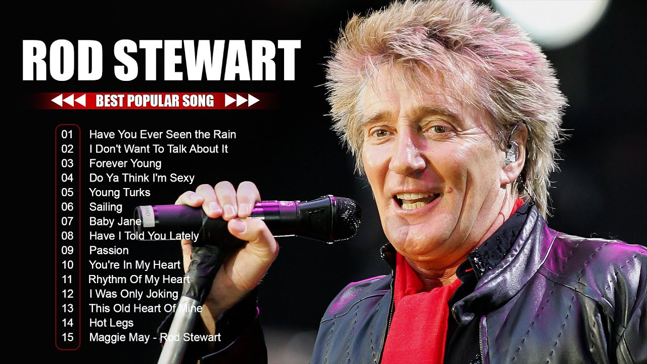 Rod Stewart Greatest Full Album | Rod Stewart Best Songs Of All Time ...