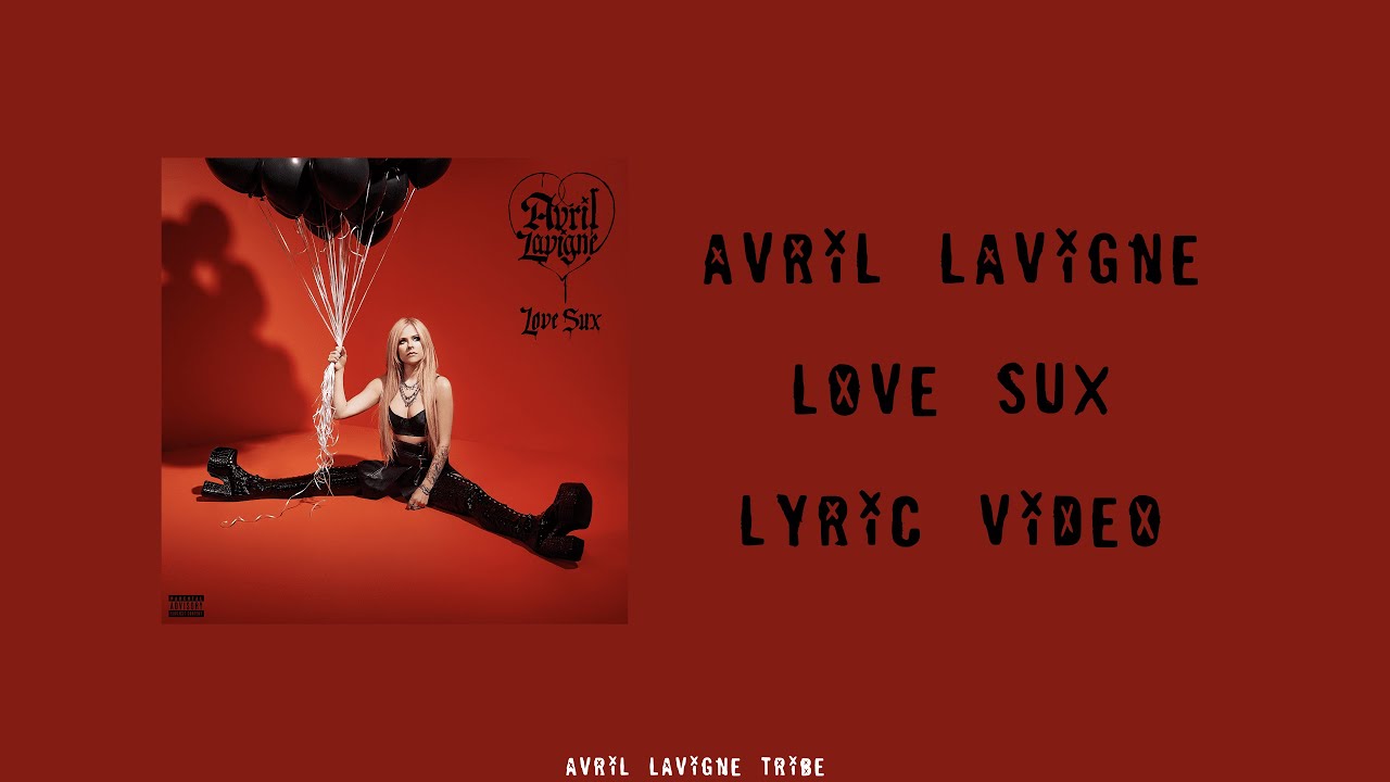 Avril Lavigne - Love Sux (Lyrics) - YouTube