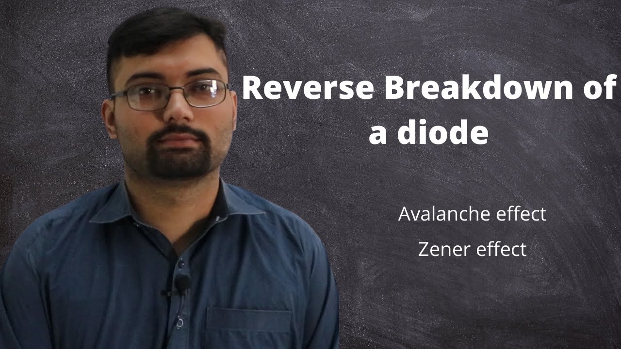 Reverse breakdown of a diode - YouTube