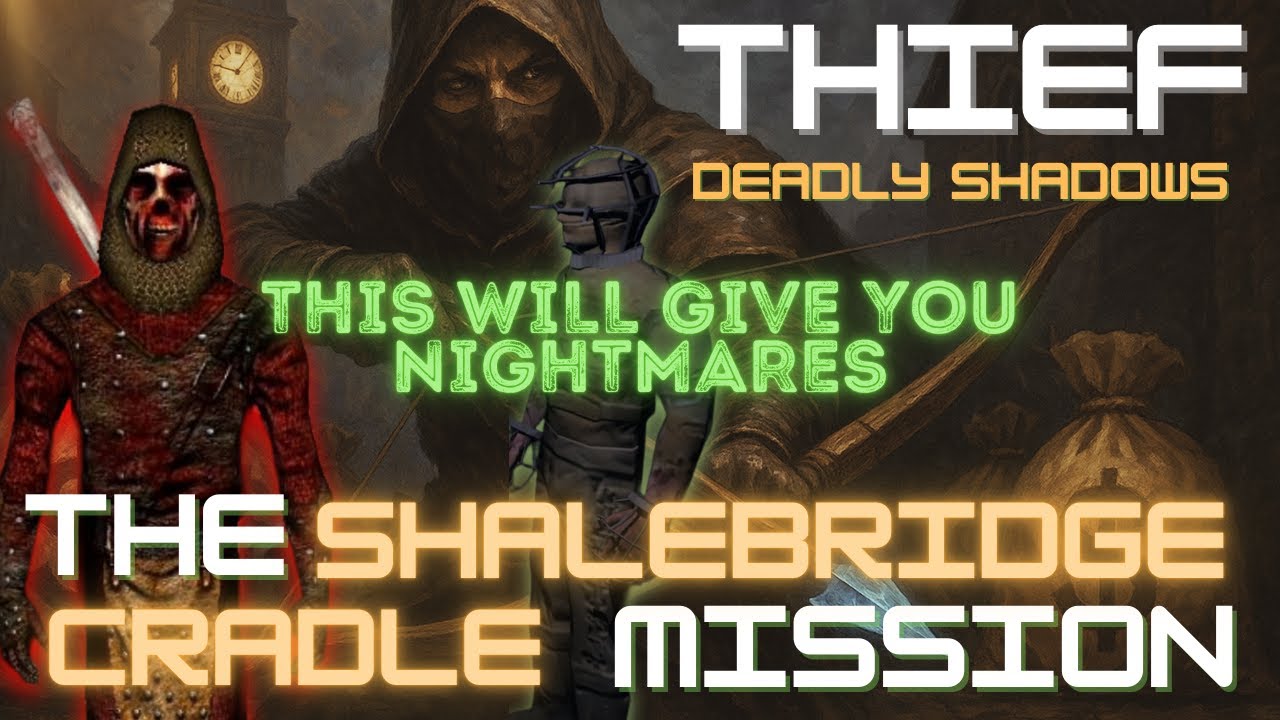 JGP Series: Thief Deadly Shadows Robbing The Cradle (PC) #10 - YouTube