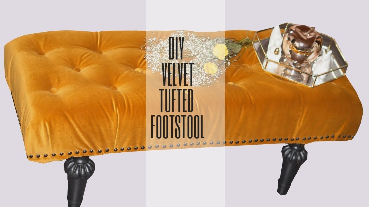 How To Build A Yellow Velvet Tufted Footstool│Tufting Hack - YouTube