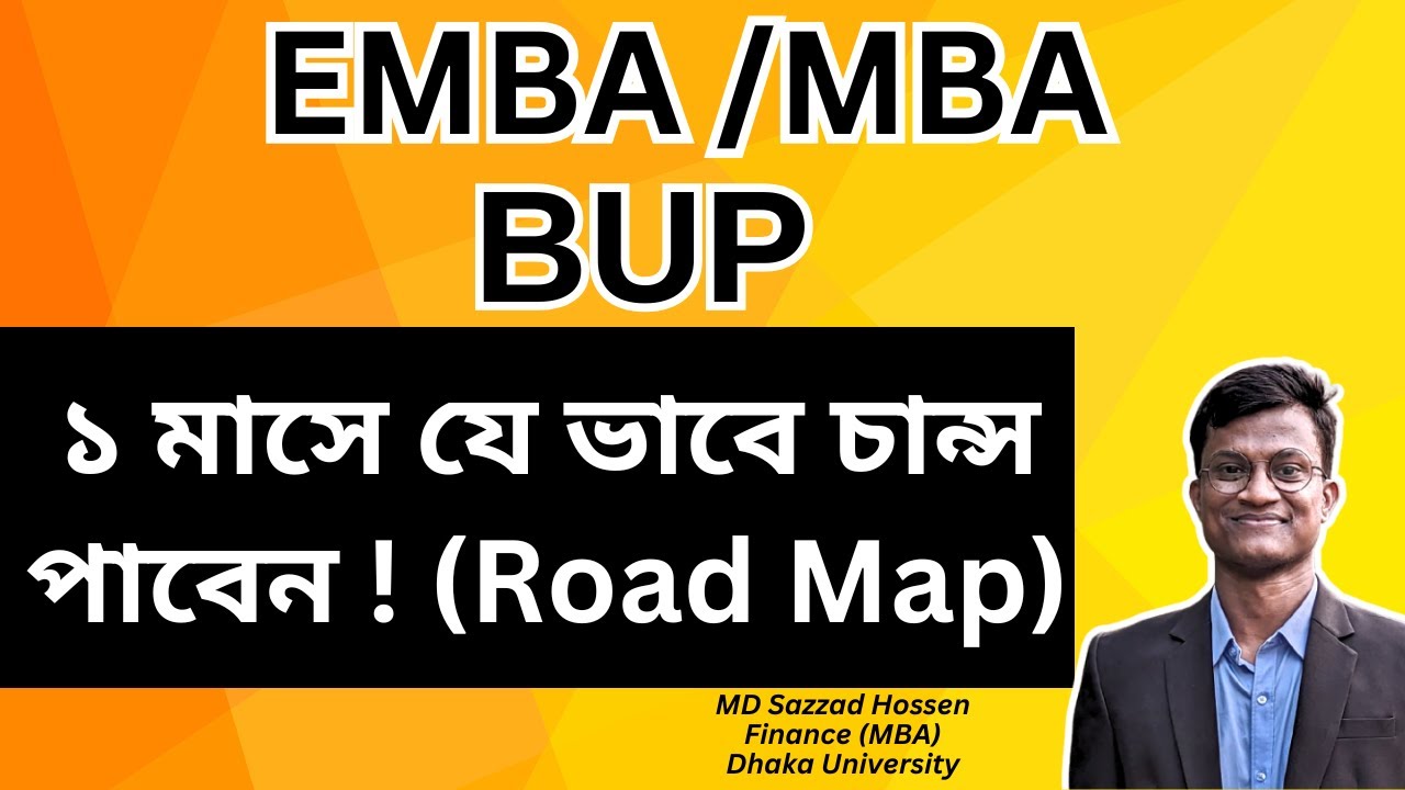 EMBA/MBA- BUP |। Get into the BUP MBA program within one month ...