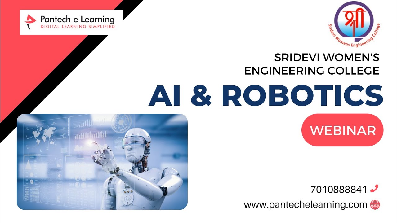 Artificial Intelligence & Robotics | Sridevi Women's Engineering College, Hyd | Pantech ...