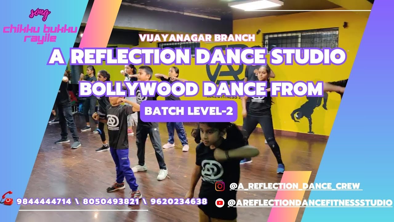 Chikku Bukku Rayile |A Reflection Dance Studio|Bollywood Dance Form Vijayanagar Branch|BATCH ...
