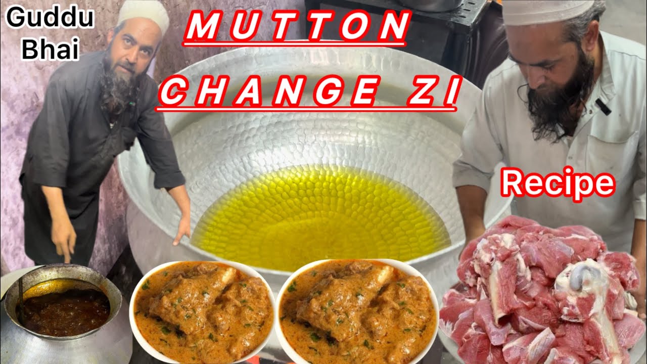 Guddu Bhai Ki Eke or Khas Recipe Mutton Changezi AC Re cipe or kahi ...