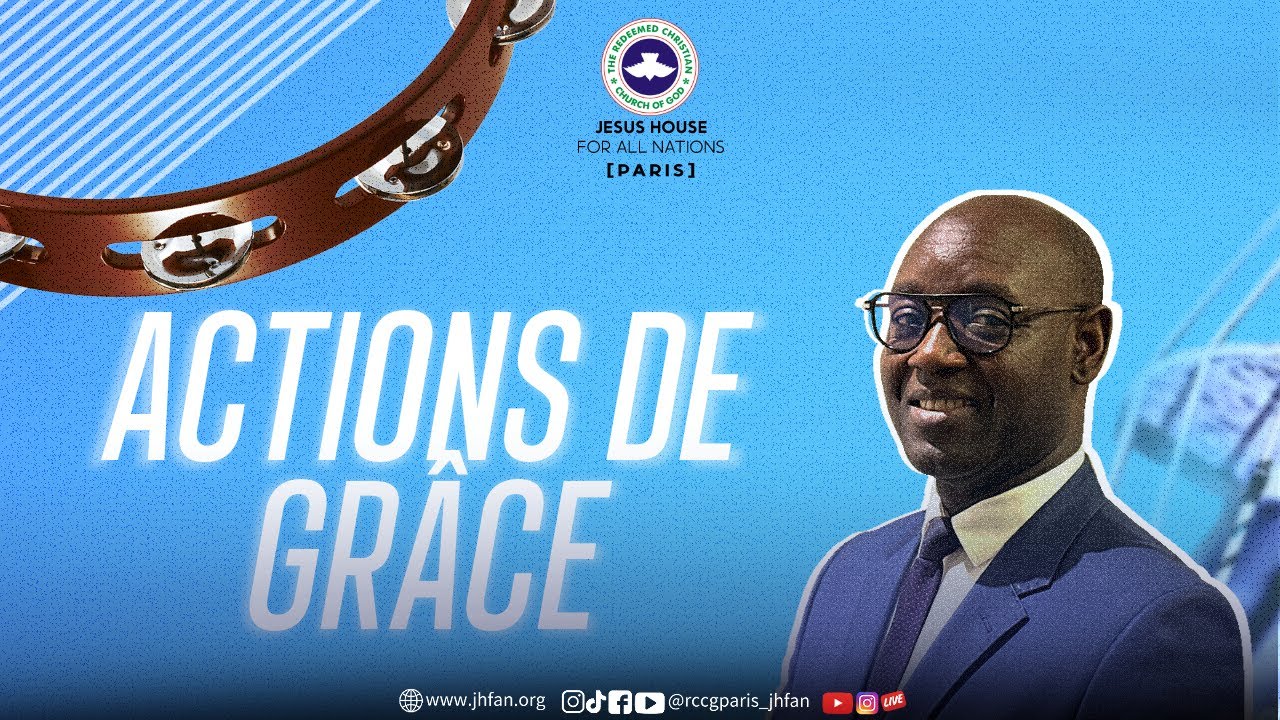 THANKSGIVING || ACTIONS DE GRÂCE || FEBRUARY 2025 - YouTube