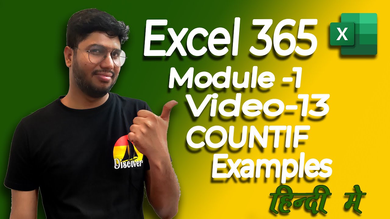 COUNTIF Examples In Excel 365 Hindi Module 1 Video 13 YouTube COUNTIF Examples In Excel 365 Hindi Module 1 Video 13 YouTube