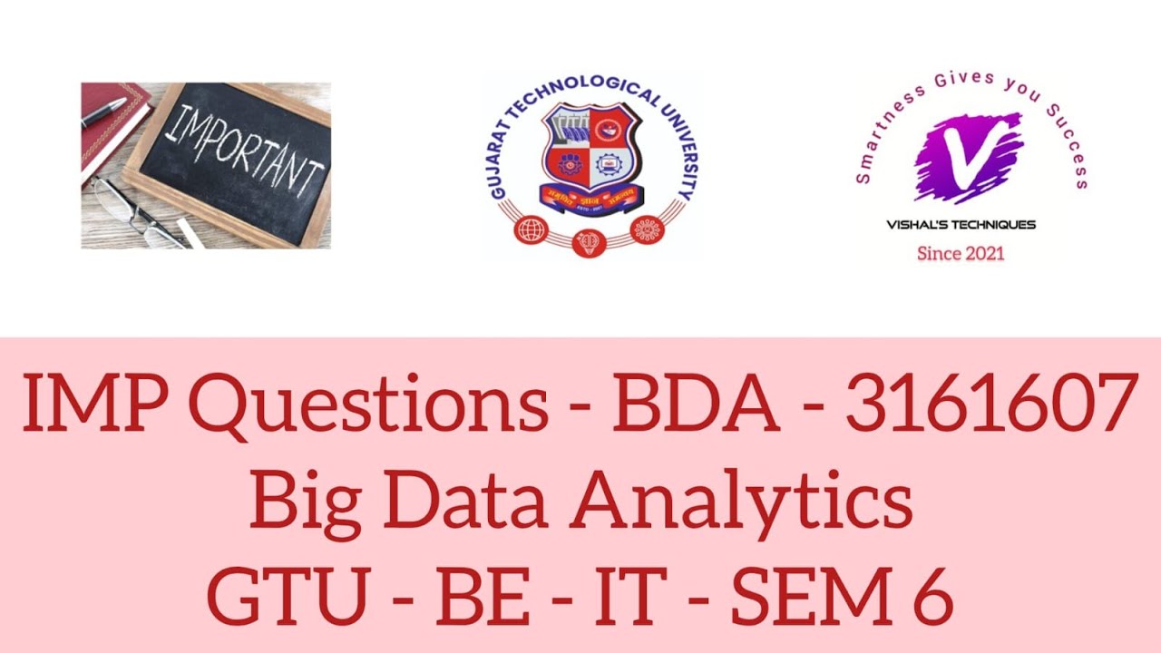 IMP Question of BDA - 3161607 | Big Data Analytics - IMP Question | GTU BE IT SEM 6 BDA IMP ...