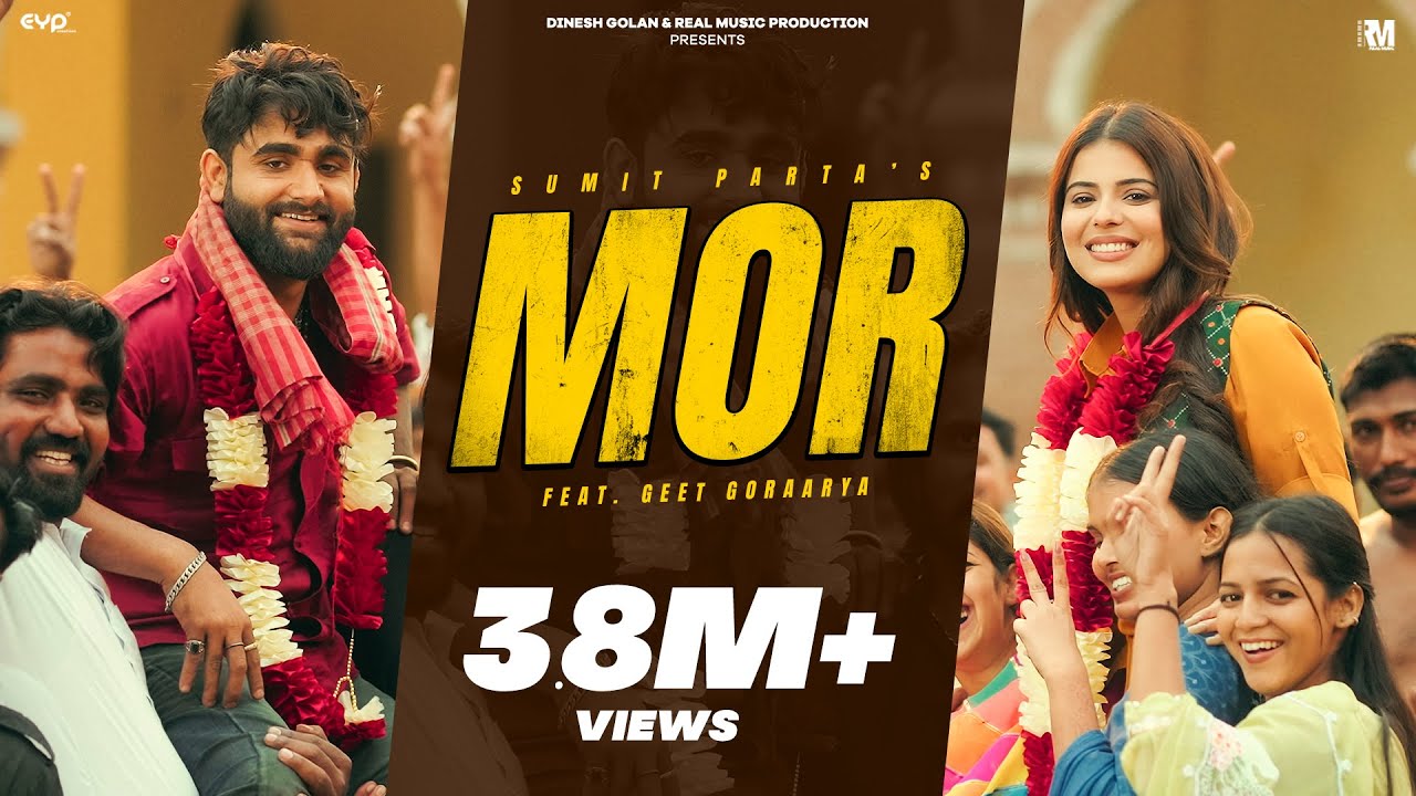 Sumit Parta - Mor (Official Music Video) Ft. Geet Goraaya | Haryanvi ...