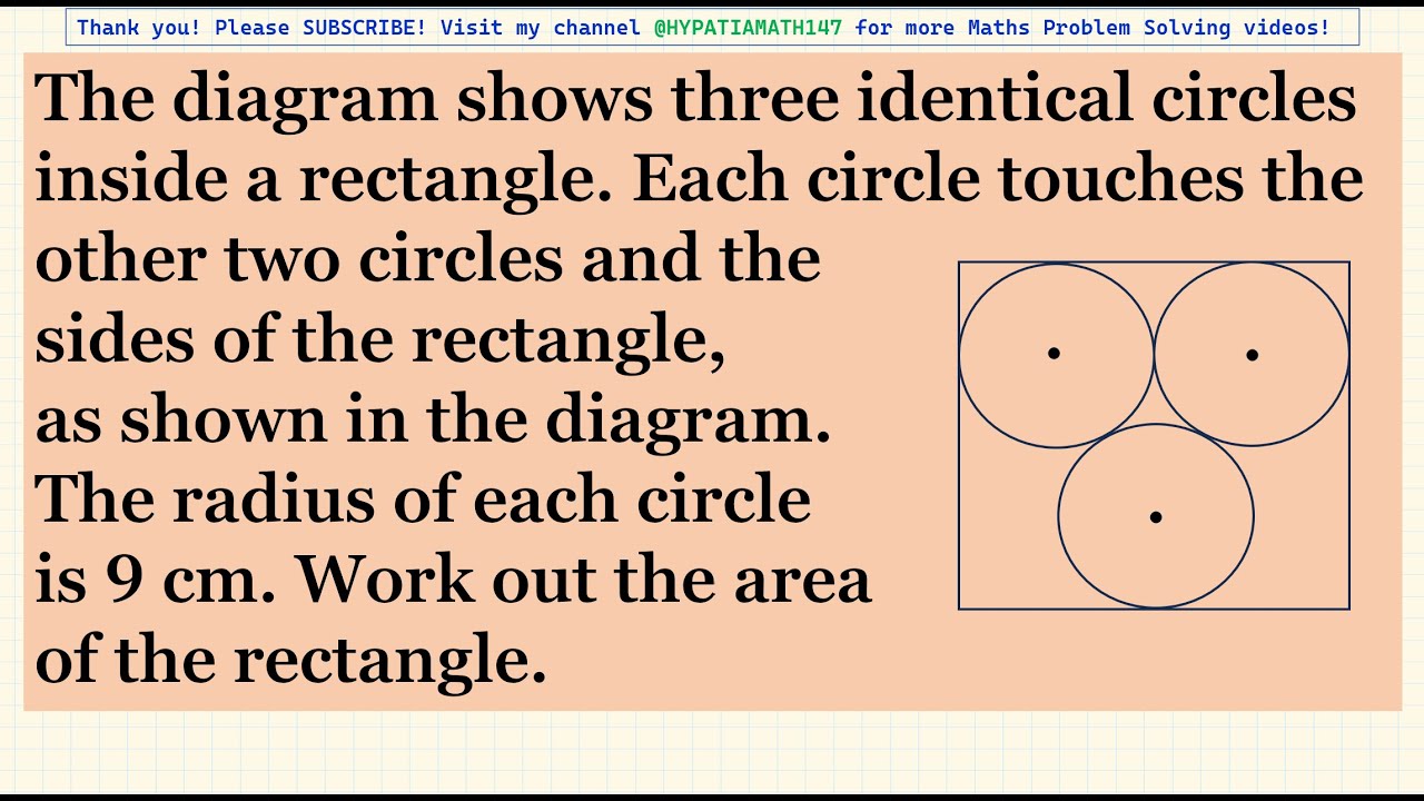 Find the Area of Rectangle Surrounding the Three Circles | GCSE Higher ...