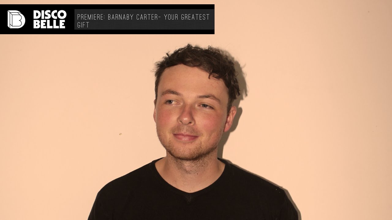 Barnaby Carter - Your Greatest Gift (While It Still Blooms - Project ...