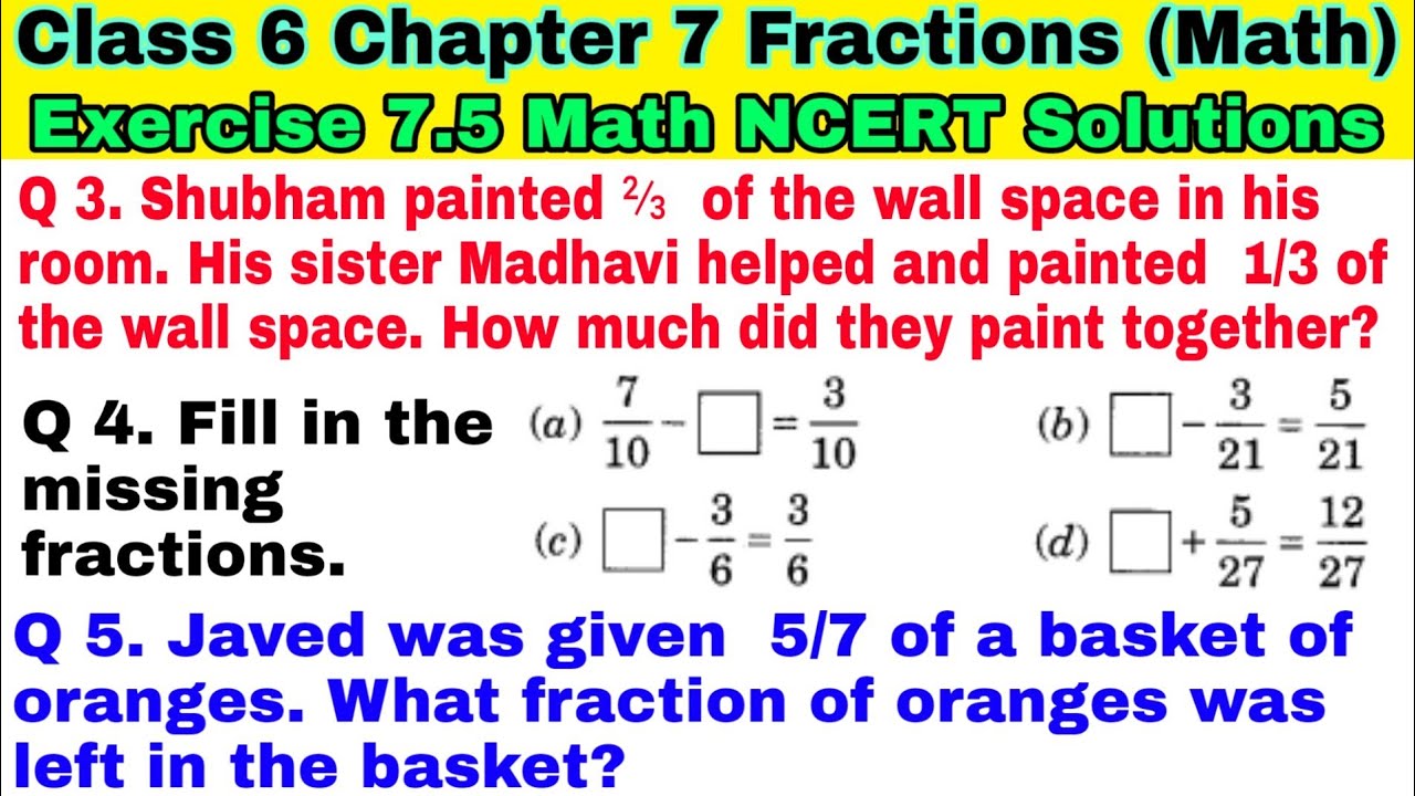 Class 6 Ex 7.5 Q 3 | Q 4 | Q 5 | Fractions | Chapter 7 | Exercise 7.5 ...