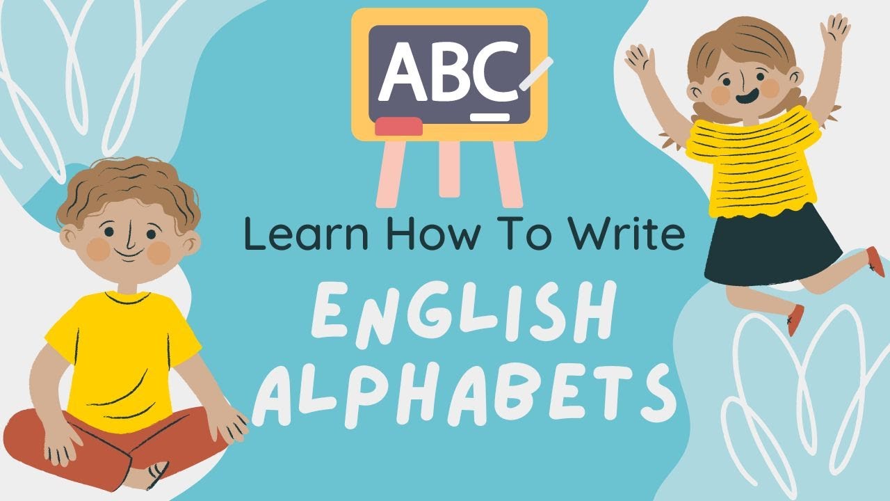 Learn How to Write English Alphabets,Writing Alphabets in English,How ...