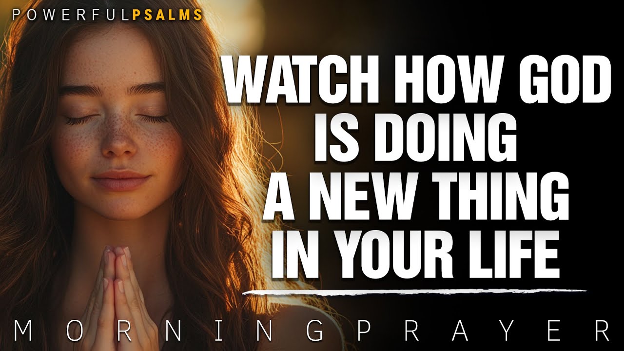 Put God First Today | Watch How God Is Doing A New Thing In Your Life ...