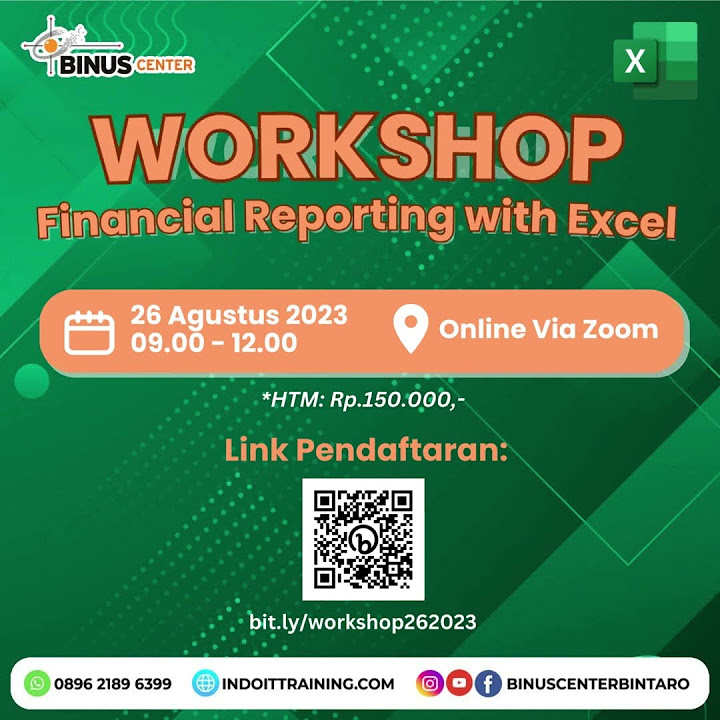 [WORKSHOP] Financial Reporting with Microsoft Excel di Binus Center Bintaro (Mulai 26 Agustus ...
