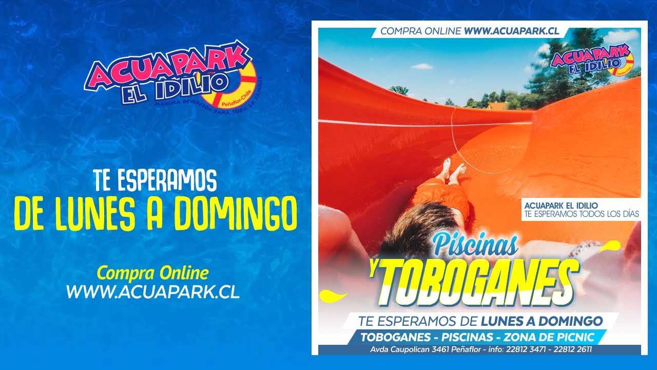 Acuapark el Idilio abierto de lunes a domingo - YouTube