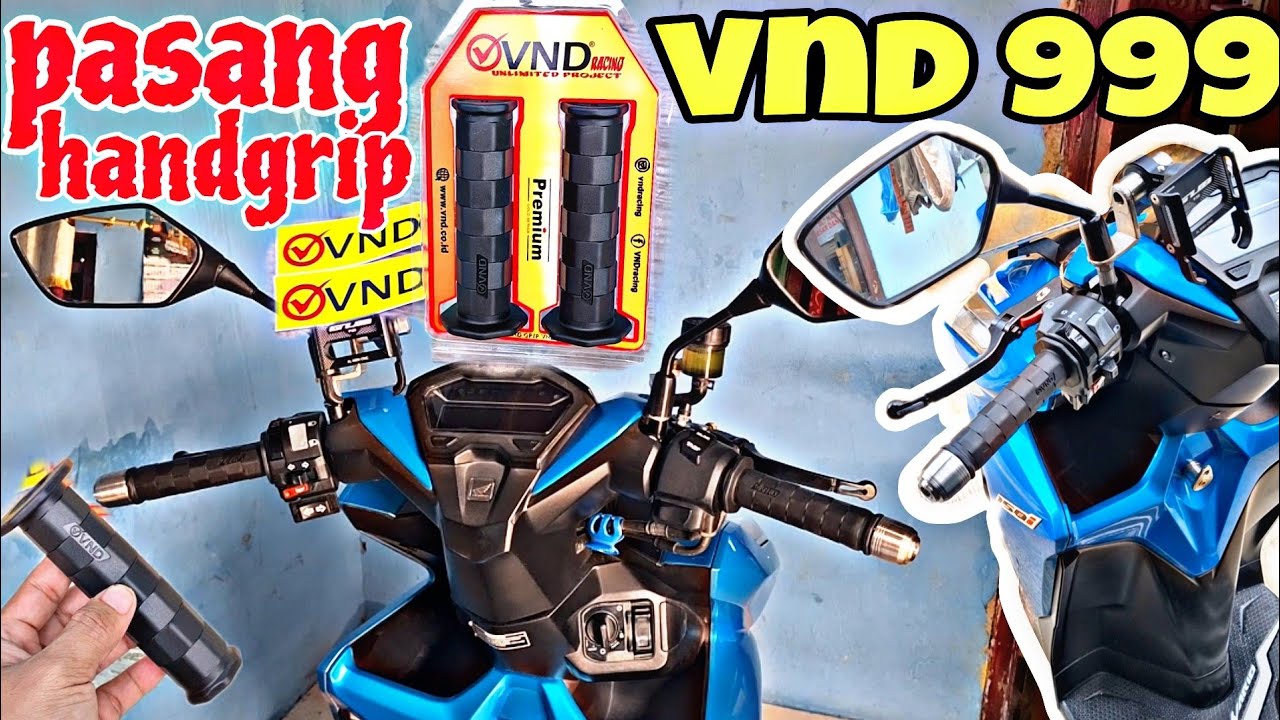 Pasang handgrip vnd 999 empuk keren banget || project vario - YouTube