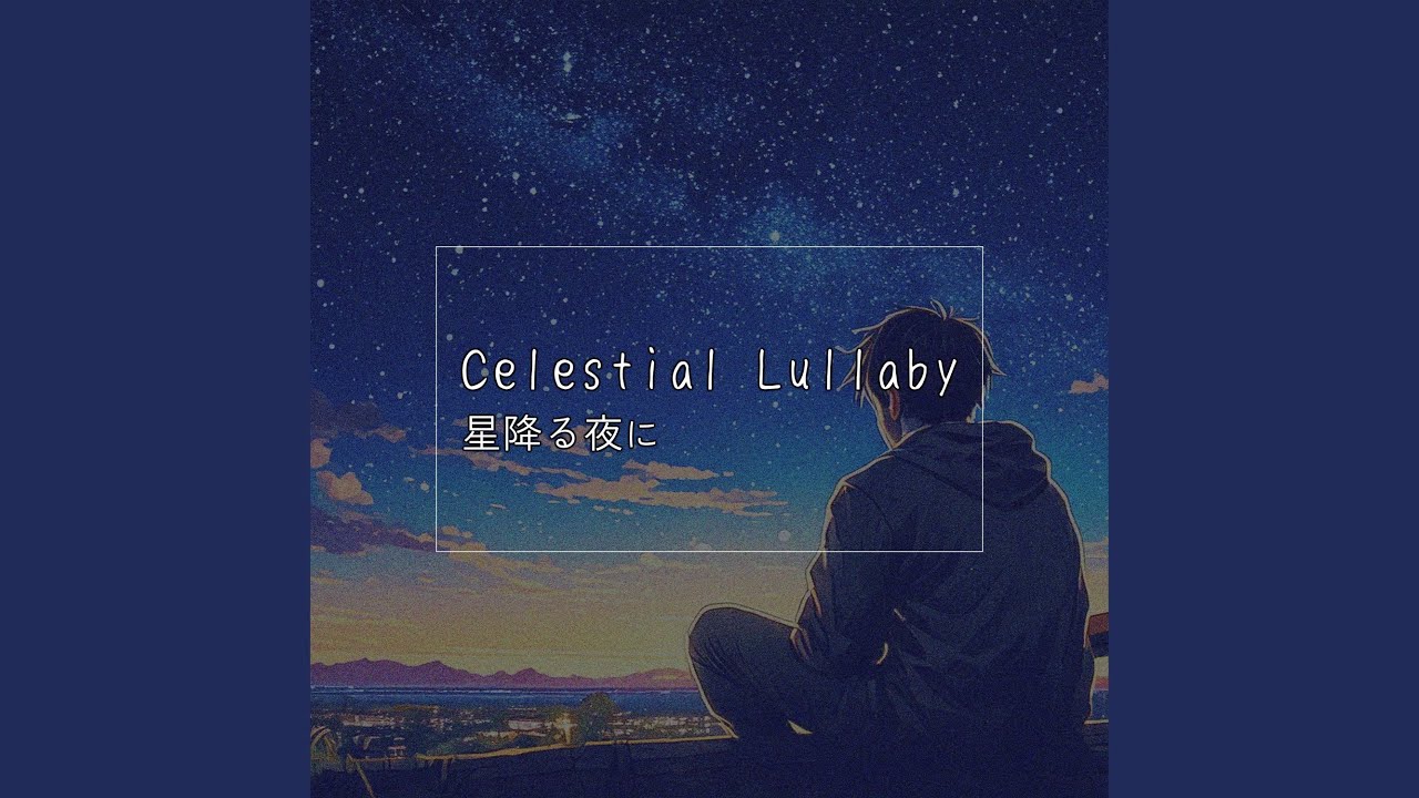 Celestial Lullaby - YouTube