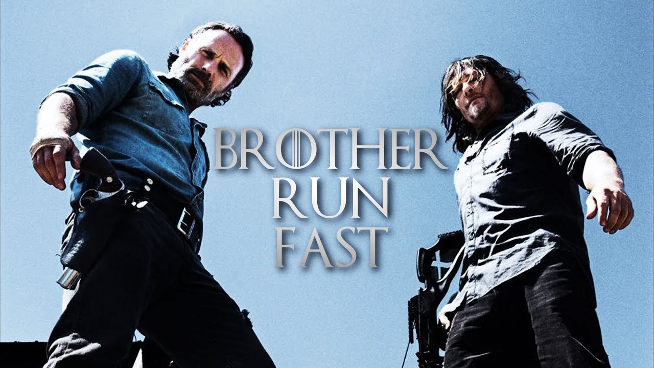Rick & Daryl Tribute || Brother Run Fast (w/Champion Productions) - YouTube