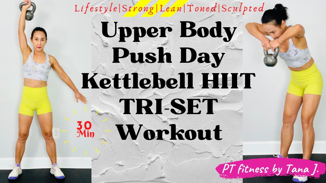 30 Minutes Upper Body Push Day for Chest Shoulders & Triceps with One ...