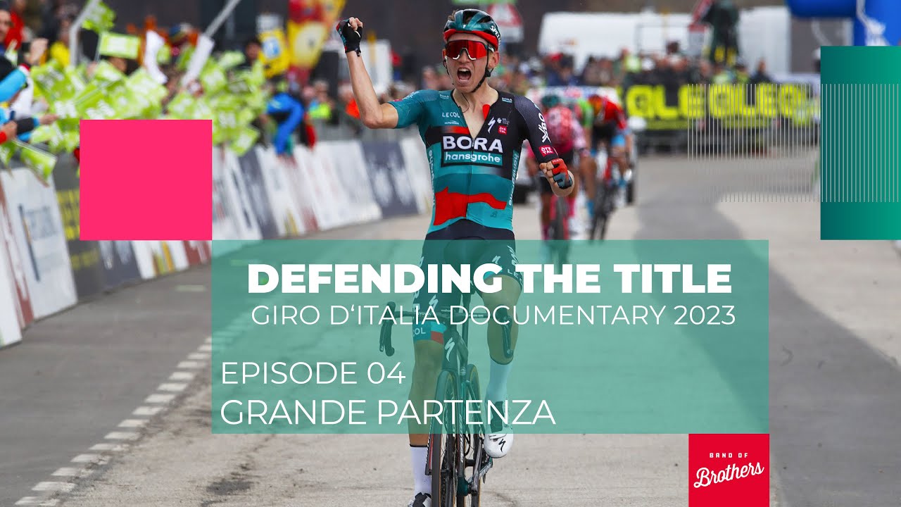 DEFENDING THE TITLE // Episode 04 // BORA - hansgrohe Giro d'Italia ...
