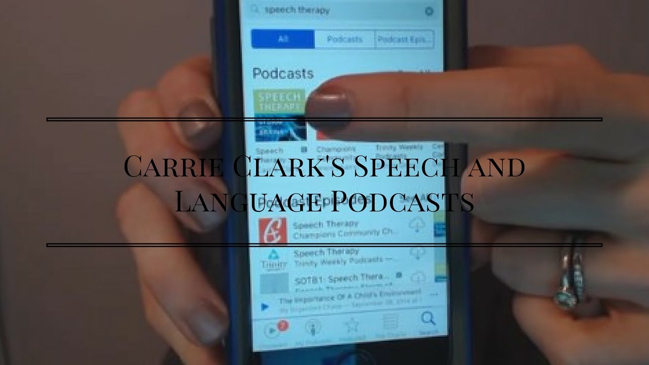 Carrie Clark's Speech and Language Podcasts - YouTube