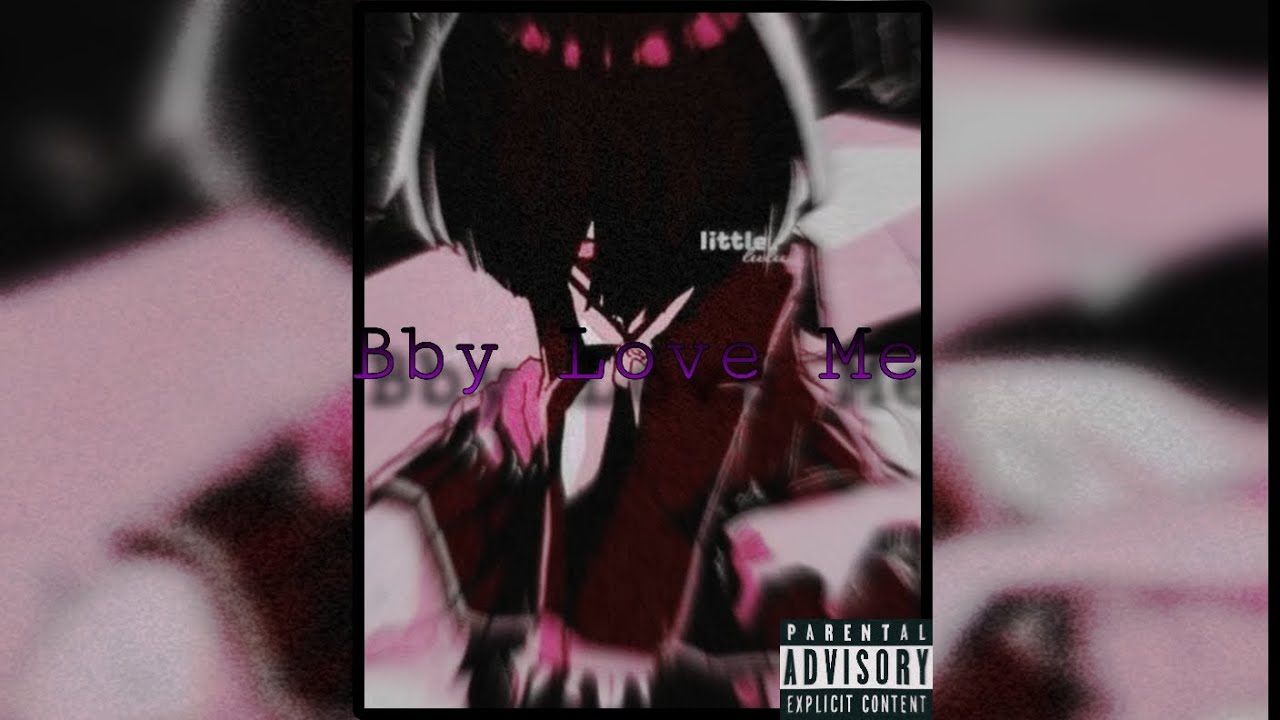 Bby Love Me ️‍🩹 - ReMon Cash (Produced by @GAXILLICBEATS) - YouTube
