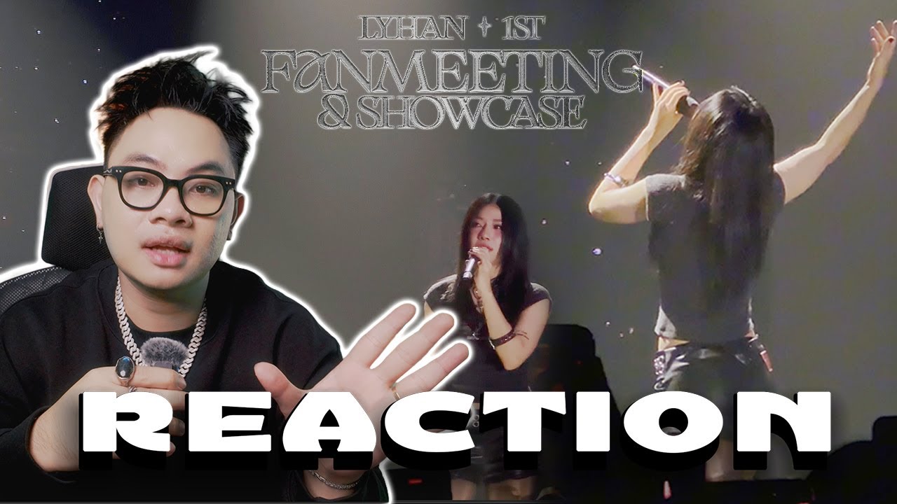 LYHAN | 1st FAN MEETING & SHOW CASE | 2See Reaction - YouTube