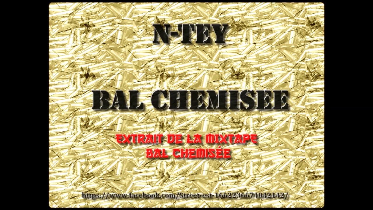 N-tey BAL CHEMISEE - YouTube