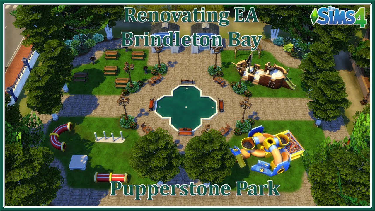 The Sims 4 // Renovating EA: Brindleton Bay (Pupperstone Park) - YouTube