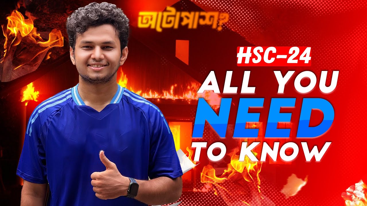 HSC 24: All You Need to Know. Full Guideline - YouTube