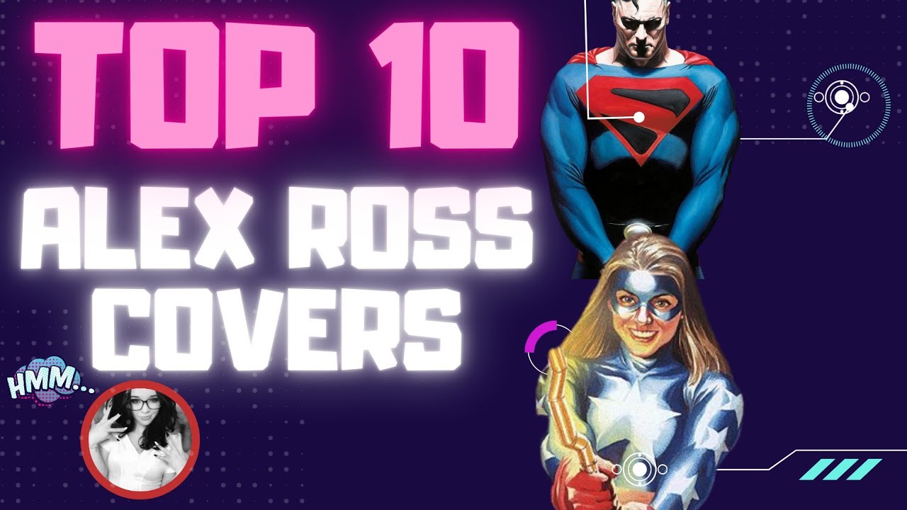 Top Ten Alex Ross Covers | Beauty is the Illumination of Our Souls ...