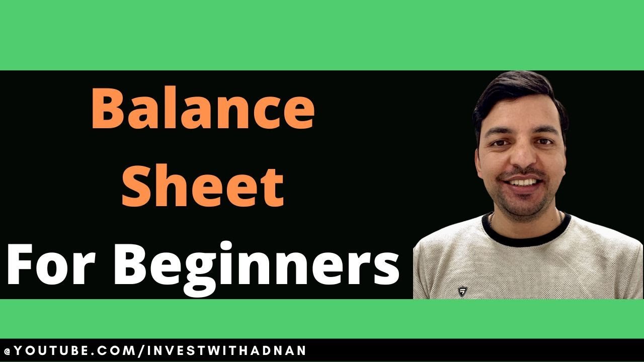 Balance sheet for beginners - Financials Part 2 - YouTube