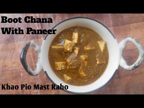Boot chana with paneer tasty aur healthy curry recipe chana paneer ...