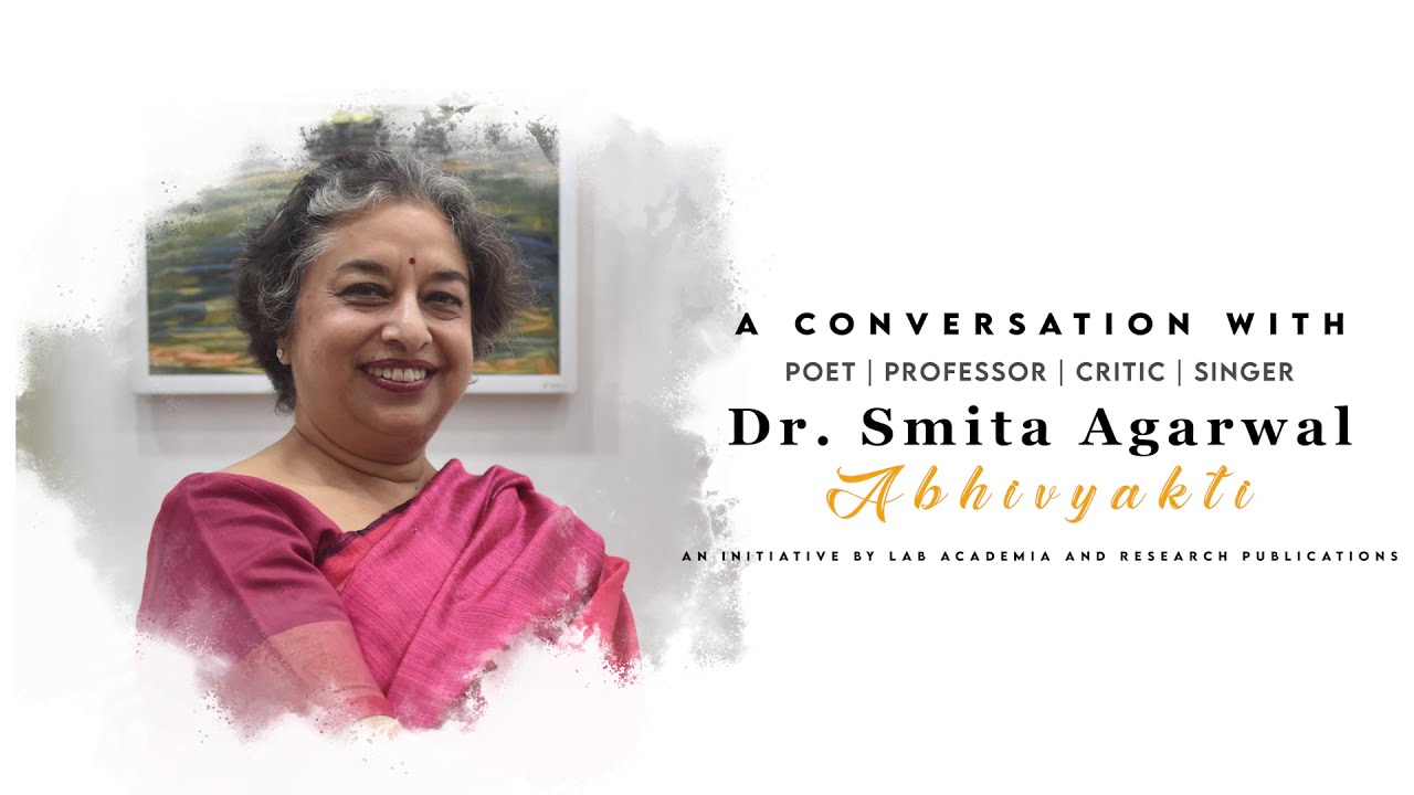 A Conversation with Dr. Smita Agarwal | Interview Trailer | Abhivyakti ...