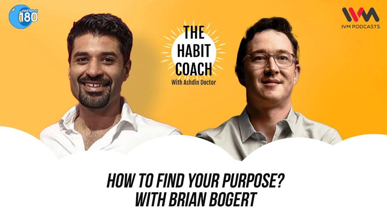 How to find your purpose? with Brian Bogert - YouTube