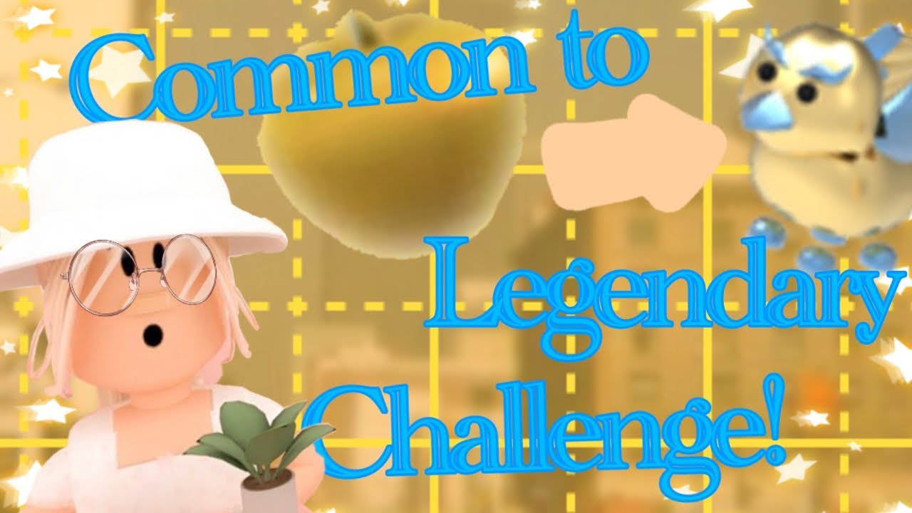 Doing the Common to Leg Challenge! + Trading Tips || Adopt me ROBLOX ...