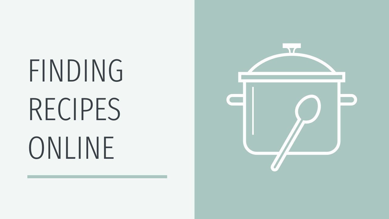 How to Find Recipes Online - YouTube