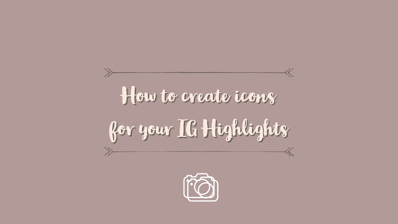 How to create icons for IG HIGHLIGHTS - YouTube