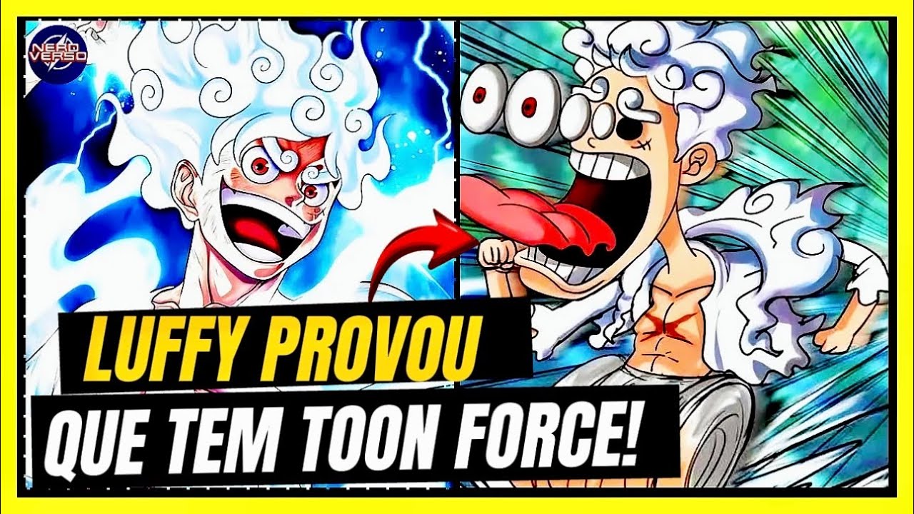 A PROVA FINAL QUE O LUFFY TEM TOON FORCE!!!?- VEREDITO!!! - YouTube