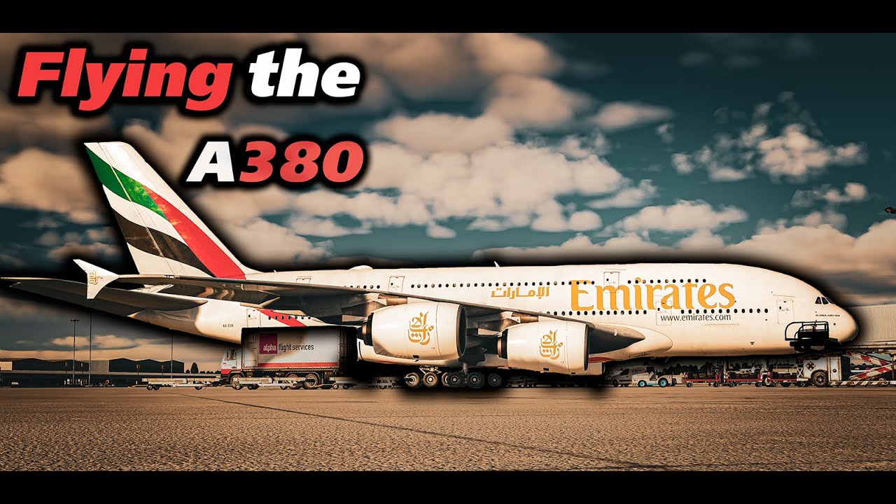 Experience the THRILL of a 2-Hour FlyByWire Emirates A380 Flight ...